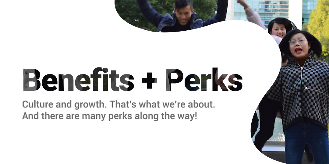 Benefits & Perks | The Egg | Digital Marketing Across Asia