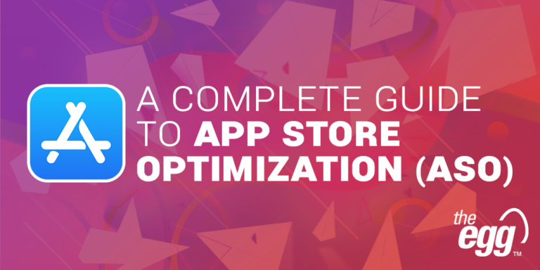 How to Master App Store Optimization (ASO) | The Egg